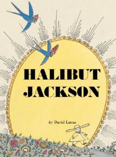 Halibut Jackson - Hardcover By LUCAS, DAVID - GOOD 9780375826900| eBay