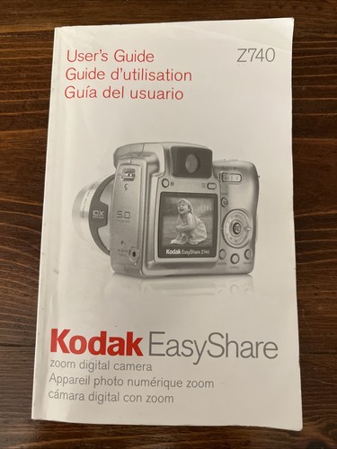 Kodak EasyShare Z740 Zoom Digital Camera Instruction Manual User Guide ...