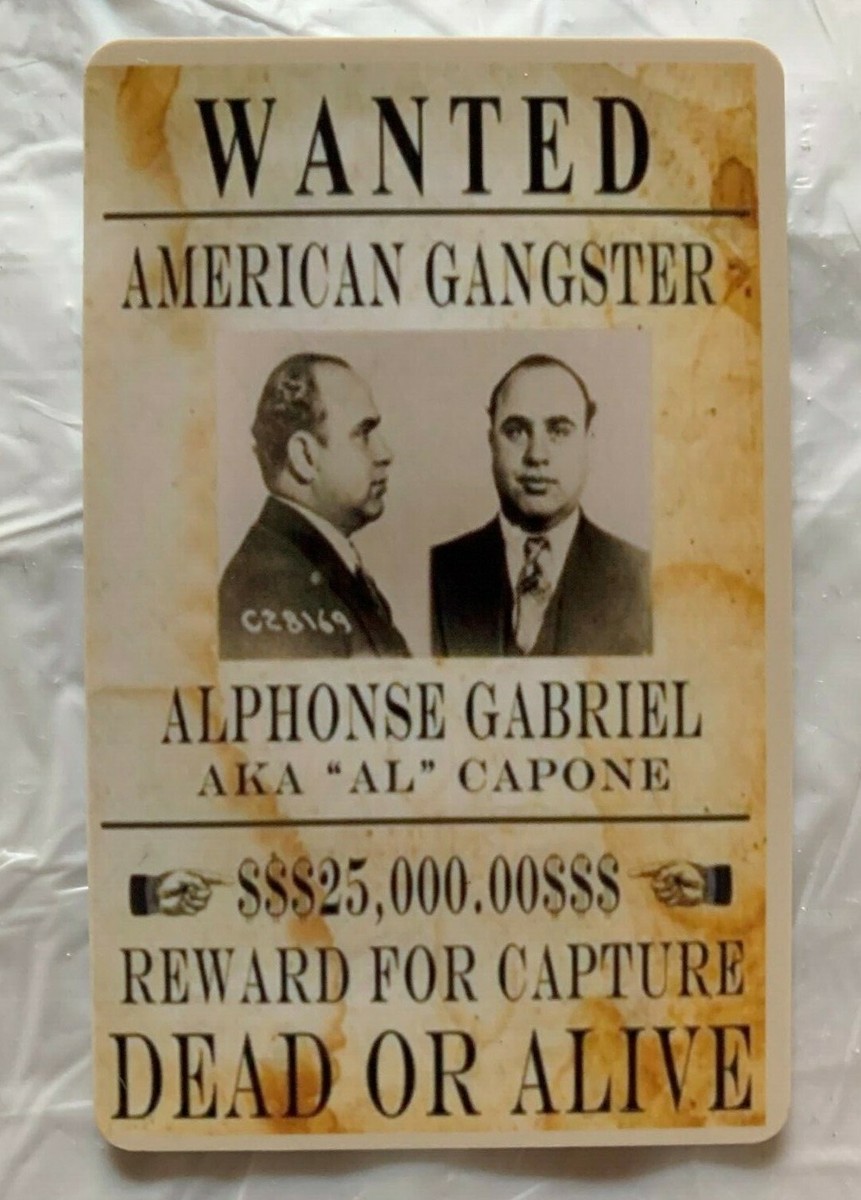 Al Capone Wanted Poster