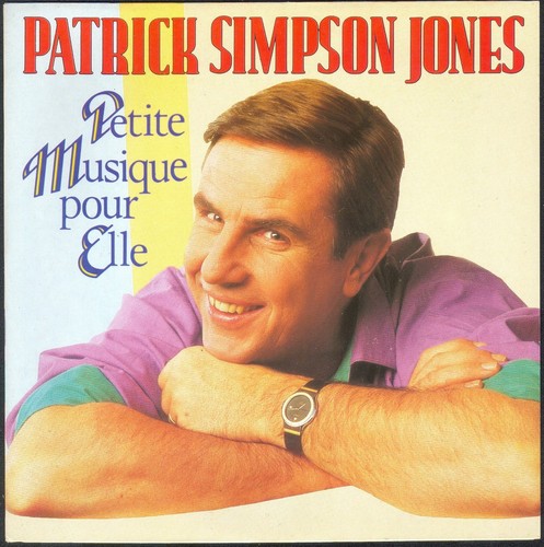 PATRICK SIMPSON JONES PETITE MUSIQUE POUR ELLE 45T SP AB HIT 873710 7 NEUF MINT | eBay