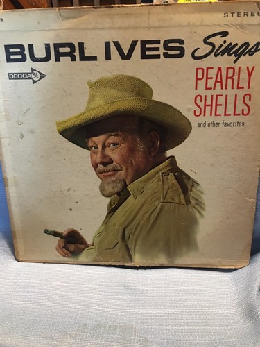 Burl Ives SIngs Pearly Shells Record Vinyl Lp VG | eBay