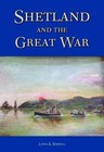 Linda K. Riddell Shetland and the Great War (Paperback) (UK IMPORT) | eBay