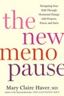 The New Menopause: Navigating Your Path Through Hormonal Change with ...
