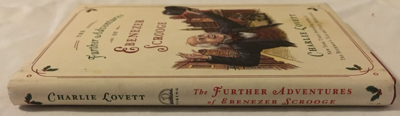 The Further Adventures of Ebenezer Scrooge By Charles Lovett - 2015 HC ...