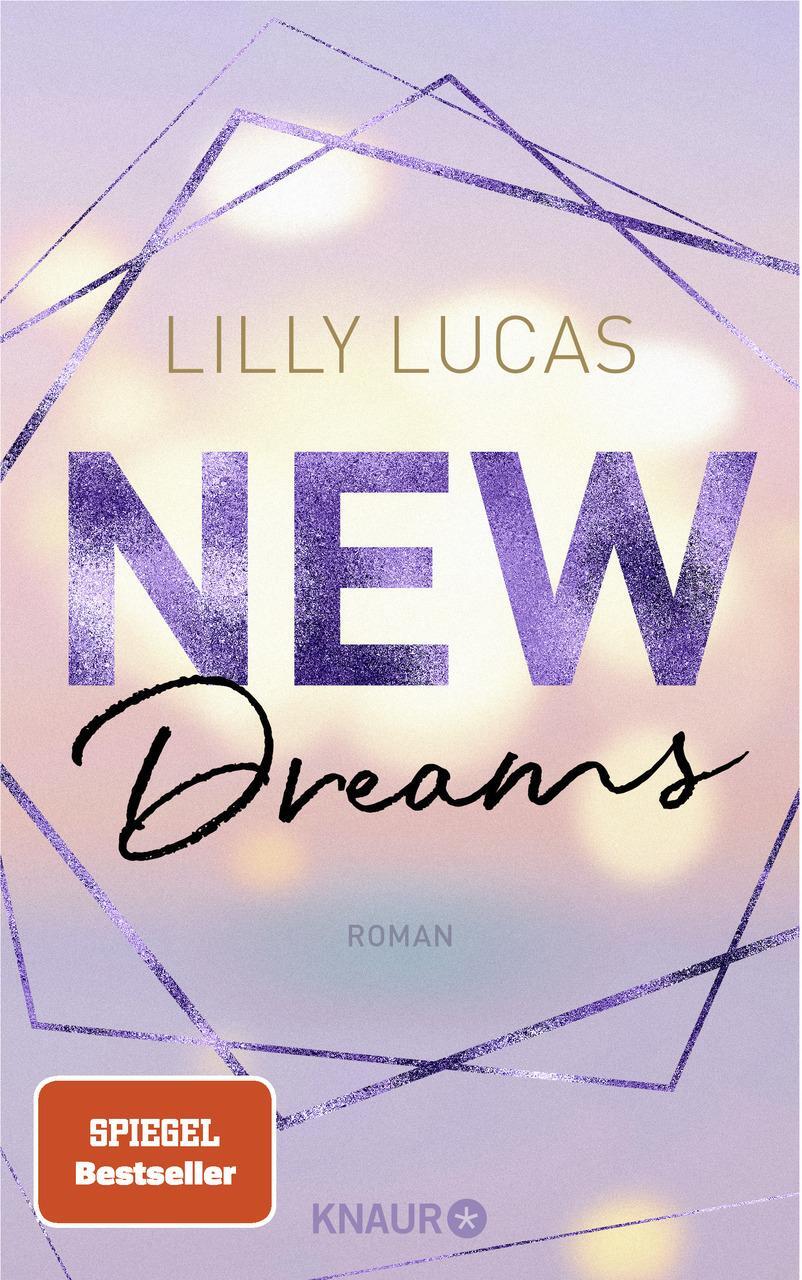 Lilly Lucas ~ New Dreams: Roman 9783426525845 9783426525845 | eBay