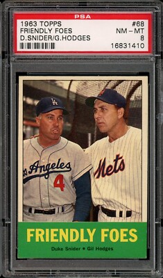 1963 Topps Baseball #68 Friendly Foes Snider Hodges PSA 8 | eBay