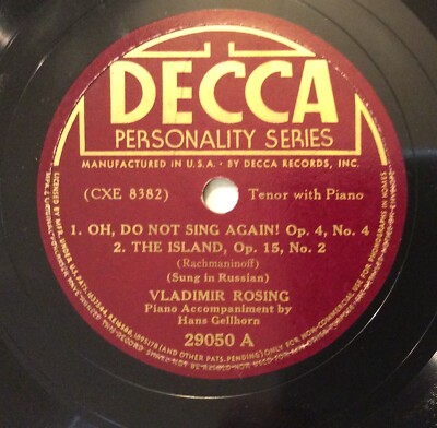 Vladimir Rosing – 78 rpm Decca 29050: RACHMANINOFF Oh Do Not Sing Again ...