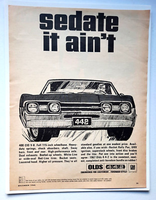 1967 Oldsmobile Olds 442 Sedate it ain't original print ad | eBay