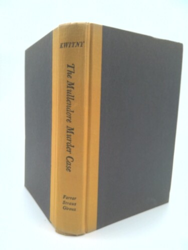 The Mullendore Murder Case (1st Ed) by Kwitny, Jonathon 9780848814021| eBay