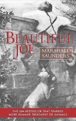 Beautiful Joe (Paperback) by Saunders, Marshall 9781557093073 | eBay