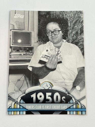 2011 Topps American Pie 1950's #23 - Diners Club is First Credit Card ...