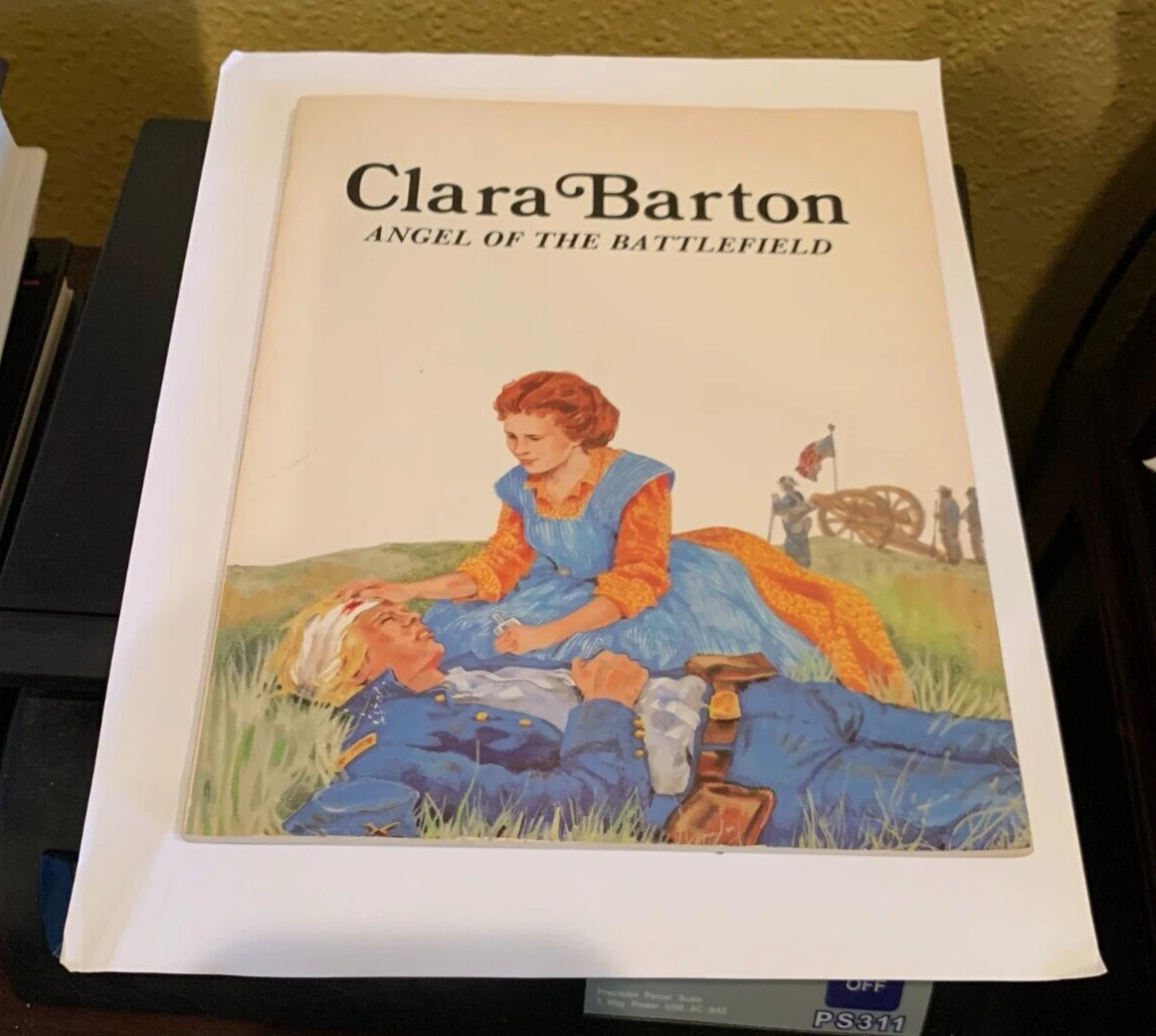 Clara Barton Angel Of The Battlefield