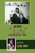 Life with Poochie A.K.A. Marion Jones' Father von Cathy Miles (2006 ...