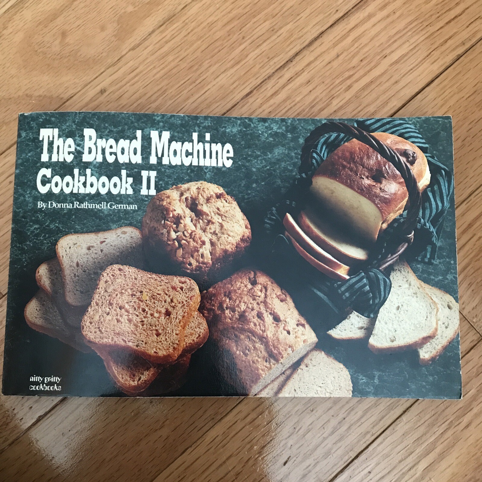 The Bread Machine Cookbook II (2) By Donna Rathmell German 1991 | eBay