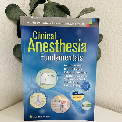 Clinical Anesthesia Fundamentals Includes Ebook by Paul G. Barash ...