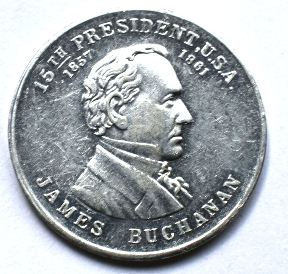 James Buchanan 15th President 1857-1801 Old Buck Token Coin 91 Rarity ...