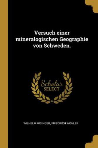 Versuch Einer Mineralogischen Geographie Von Schweden by Friedrich ...