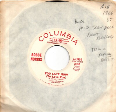 Bobbe Norris:Too late now (to love you)/California:US Columbia:1966 | eBay