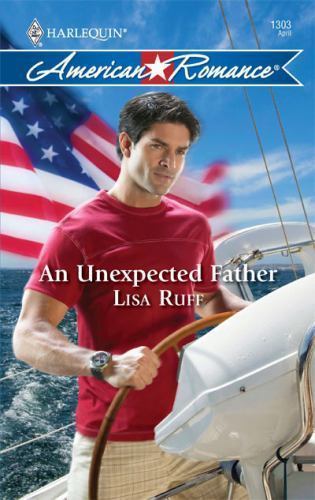 Unexpected Father by Lisa Ruff (2010, Mass Market) for sale online | eBay
