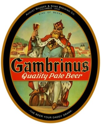 GAMBRINUS Beer by August Wagner, Columbus, OhiO Sign 28" Tall Diecut ...