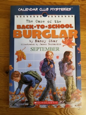 CALENDAR CLUB MYSTERIES BY NANCY STAR THE CASE OF THE BACK-TO-SCHOOL ...