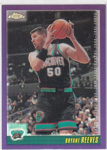 Topps Chrome NBA Basketball 2000-2001 No. 118 Bryant Reeves Rerfractor ...