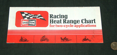 Vintage Champion Spark Plugs Racing Heat Range Gap Chart Two-Cycle ...