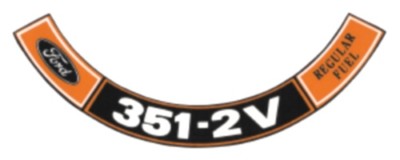 Ford 1970 & 1971 351 2V Regular Fuel Air Cleaner Decal | eBay