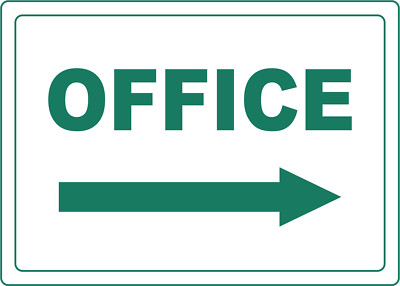 OFFICE SIGN RIGHT ARROW, BUSINESS IDUSTRIAL SIGN | Adhesive Vinyl Sign ...