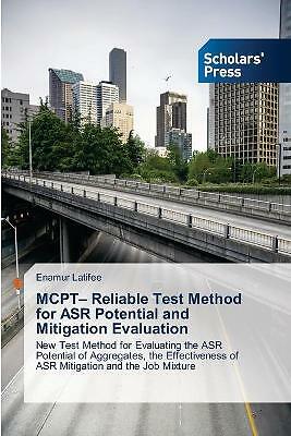 MCPT- Reliable Test Method for ASR Potential and Mitigation Evaluation ...