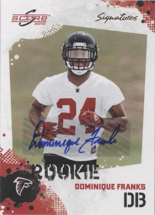 2010 Score - Rookie Dominique Franks #336 Signatures (AU, RC) for sale ...
