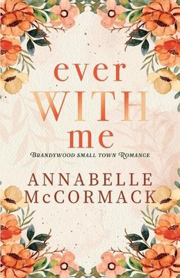 Ever With Me by McCormack Paperback Book 9781960883179| eBay