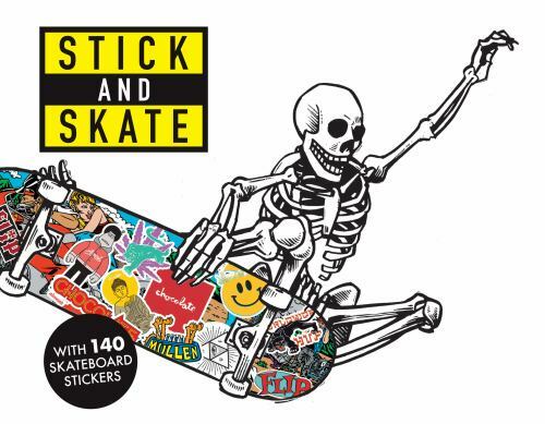Stick and Skate: Skateboard Stickers 9781786275967 | eBay