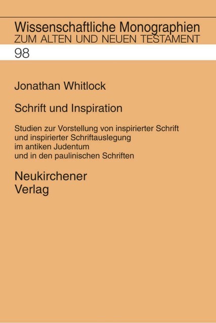 Schrift und Inspiration von Jonathan Whitlock (2002, Gebundene Ausgabe ...