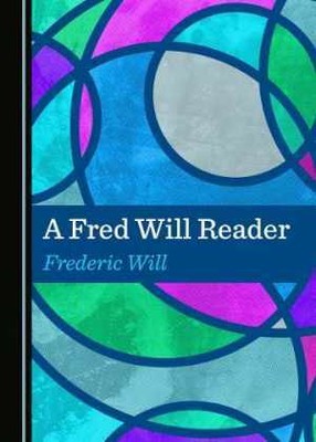 A Fred Will Reader - Paperback, by Frederic Will - Very Good | eBay