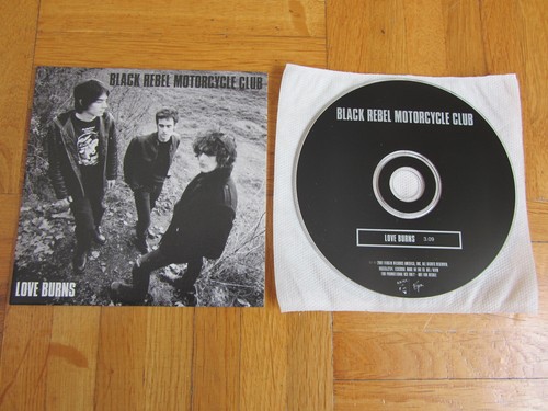 BRMC BLACK REBEL MOTORCYCLE CLUB Love Burns 2001 EUROPEAN collectors CD ...