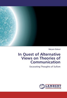 Maryam Bolouri | In Quest of Alternative Views on Theories of ...