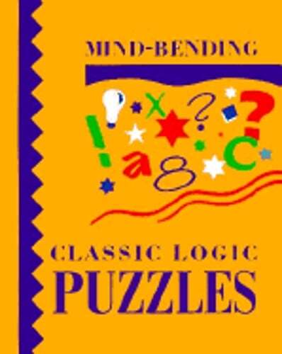 Mind-Bending Classic Logic Puzzles by Lagoon Books: Used 9781899712182 ...