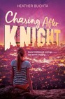 Chasing After Knight by Heather Buchta (hardcover) 9780593384961| eBay