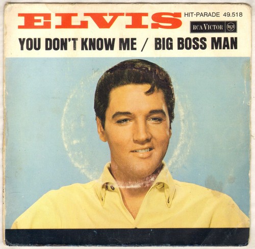 ELVIS PRESLEY "YOU DON'T KNOW ME / BIG BOSS MAN" SP 1967 RCA VICTOR 49 ...