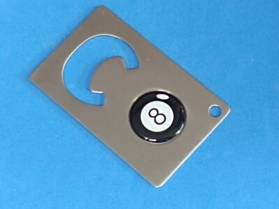 LUCKY EIGHT - 8 BALL CREDIT CARD BOTTLE OPENER #211 | eBay