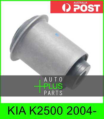 Fits KIA K2500 2004- - BUSHING, FRONT LOWER CONTROL ARM | eBay