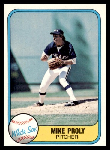 1981 Fleer #358 Mike Proly Chicago White Sox | eBay