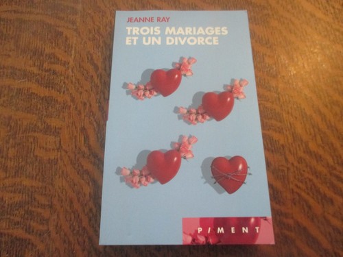 trois mariages et un divorce - jeanne ray | eBay