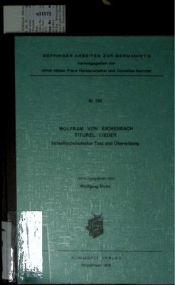 Wolfram von Eschenbach Titurel. Lieder. Nr. 250. Mittelhochdeutscher ...