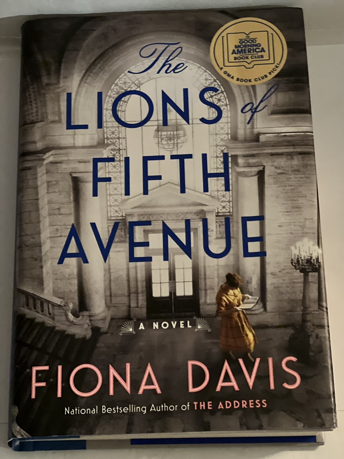 The Lions of Fifth Avenue: A Novel - Hardcover By Davis, Fiona - Very ...