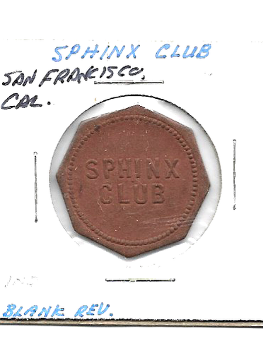 San Francisco, California Trade Token SPHINX CLUB | eBay