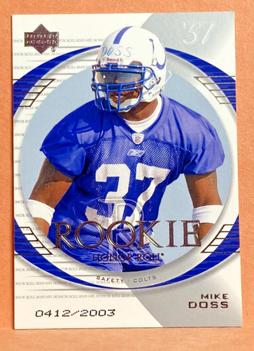 2003 Upper Deck Honor Roll MIKE DOSS Rookie RC /2003 Card #188 Colts | eBay