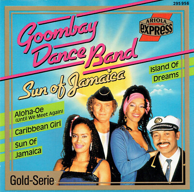 (CD) Goombay Dance Band - Sun Of Jamaica - Island Of Dreams, Paradise ...