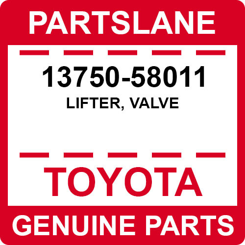 13750-58011 Toyota OEM Genuine LIFTER, VALVE | eBay
